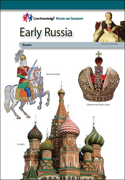 CKHG_Cover_G5_U7_EarlyRussia_SR – Core Knowledge Foundation
