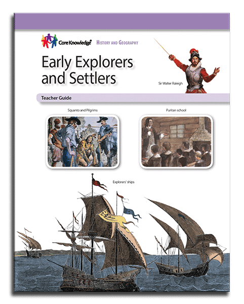 Early Explorers and Settlers: CKHG Teacher Guide - Core Knowledge ...
