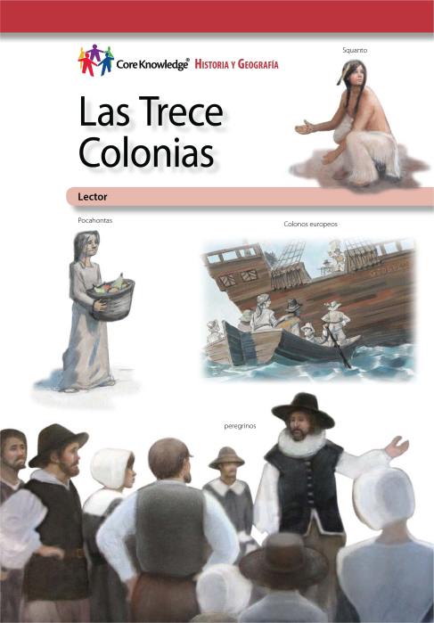 CKHG Grade 3: Unit 7—The Thirteen Colonies (16 Lessons)