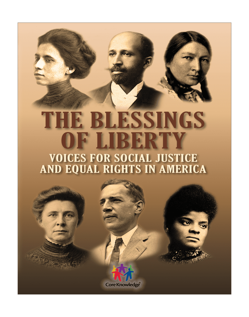 The Blessings of Liberty – Core Knowledge Foundation