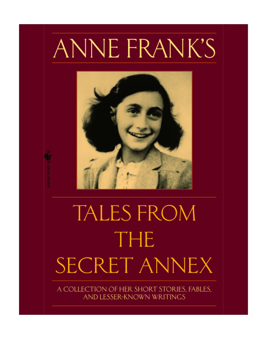 Anne Frank’s Tales from the Secret Annex – Core Knowledge Foundation