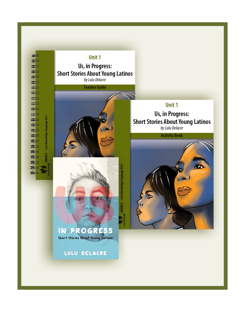 Us, in Progress: Short Stories About Young Latinos: CKLA Classroom Set ...