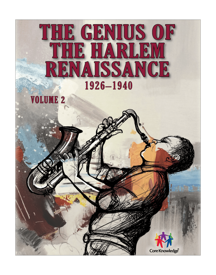 The Genius of the Harlem Renaissance, Volume 2: CKLA Student Reader ...