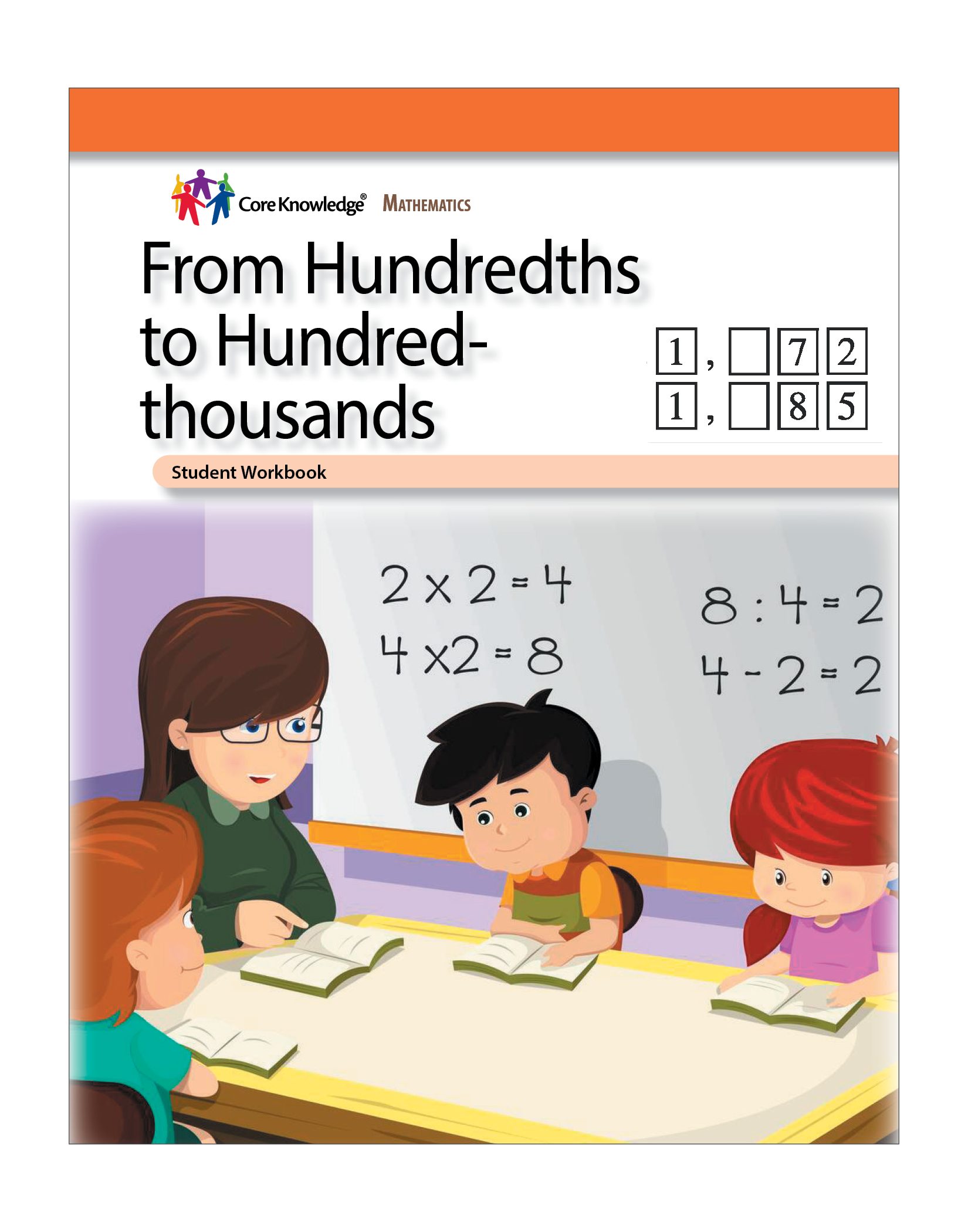CKMath Unit 4: From Hundredths to Hundred-Thousands – Core Knowledge ...
