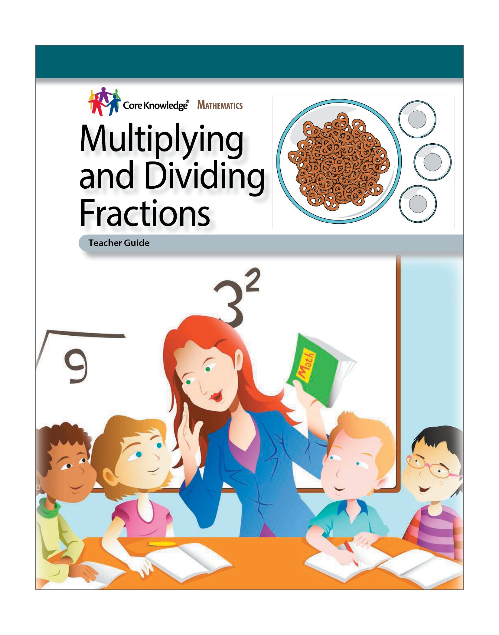 CKMath Unit 3: Multiplying and Dividing Fractions – Core Knowledge Foundation