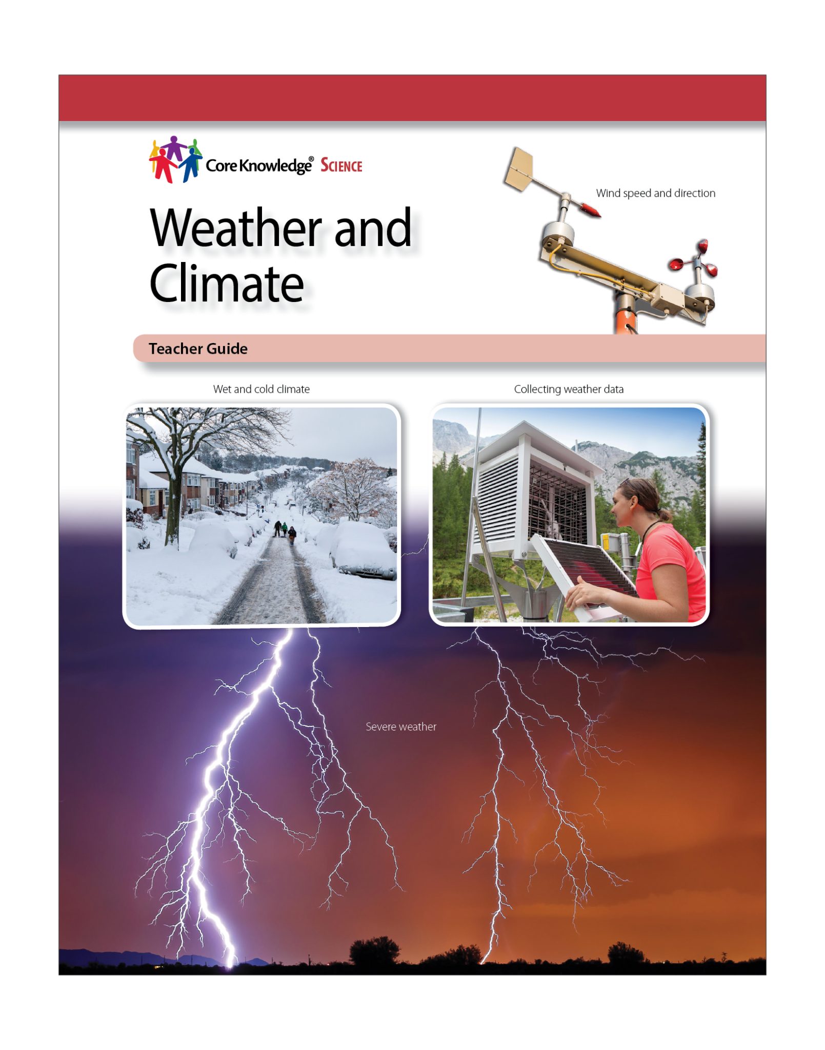 Weather and Climate: CKSci Teacher Guide – Core Knowledge Foundation