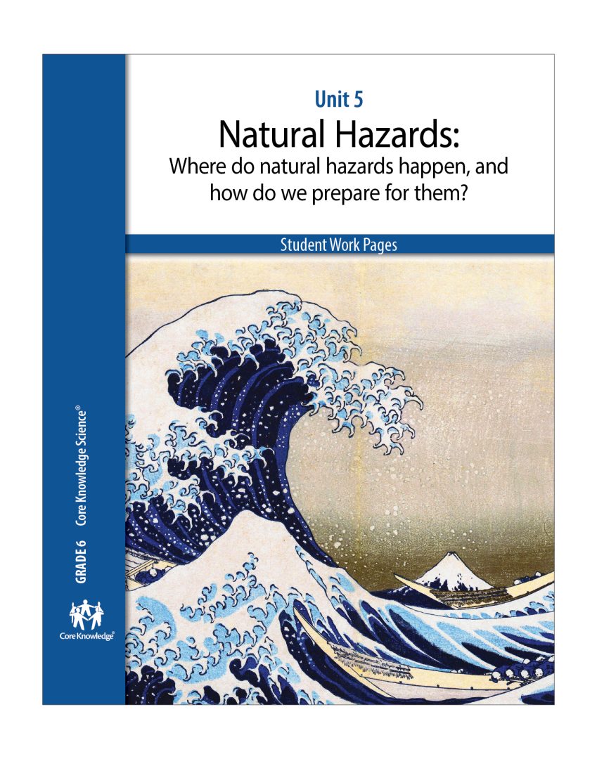 Natural Hazards: CKSci Student Work Pages – Core Knowledge Foundation
