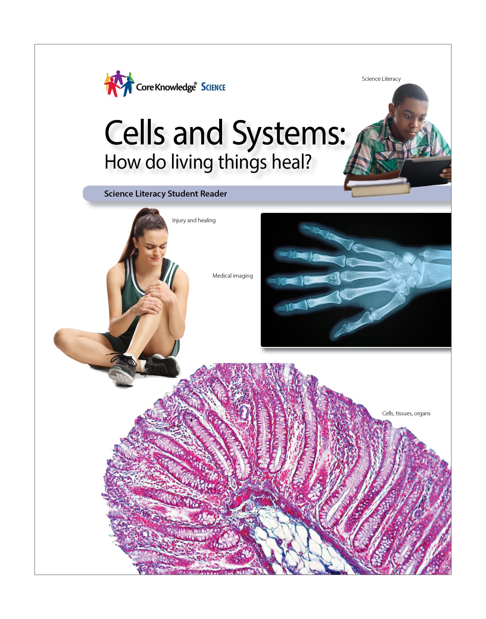 Cells and Systems: CKSci Student Reader – Core Knowledge Foundation