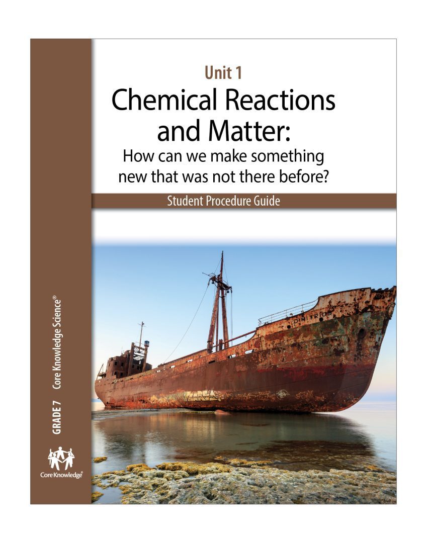Chemical Reactions and Matter: CKSci Student Procedure Guide – Core ...
