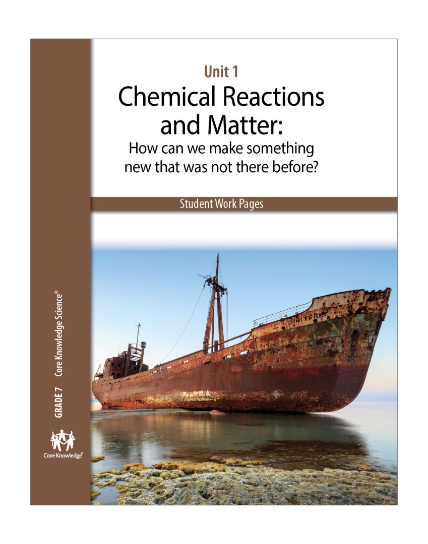 Chemical Reactions and Matter: CKSci Student Work Pages – Core ...