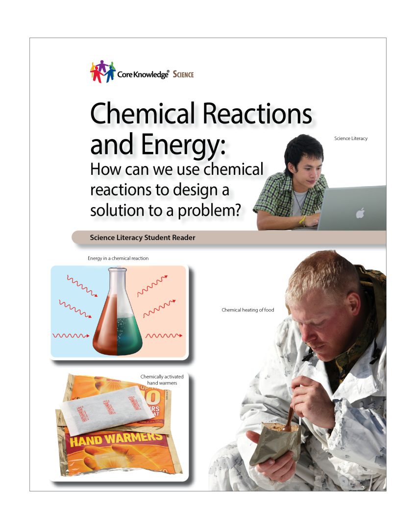 Chemical Reactions and Energy: CKSci Student Reader – Core Knowledge Foundation