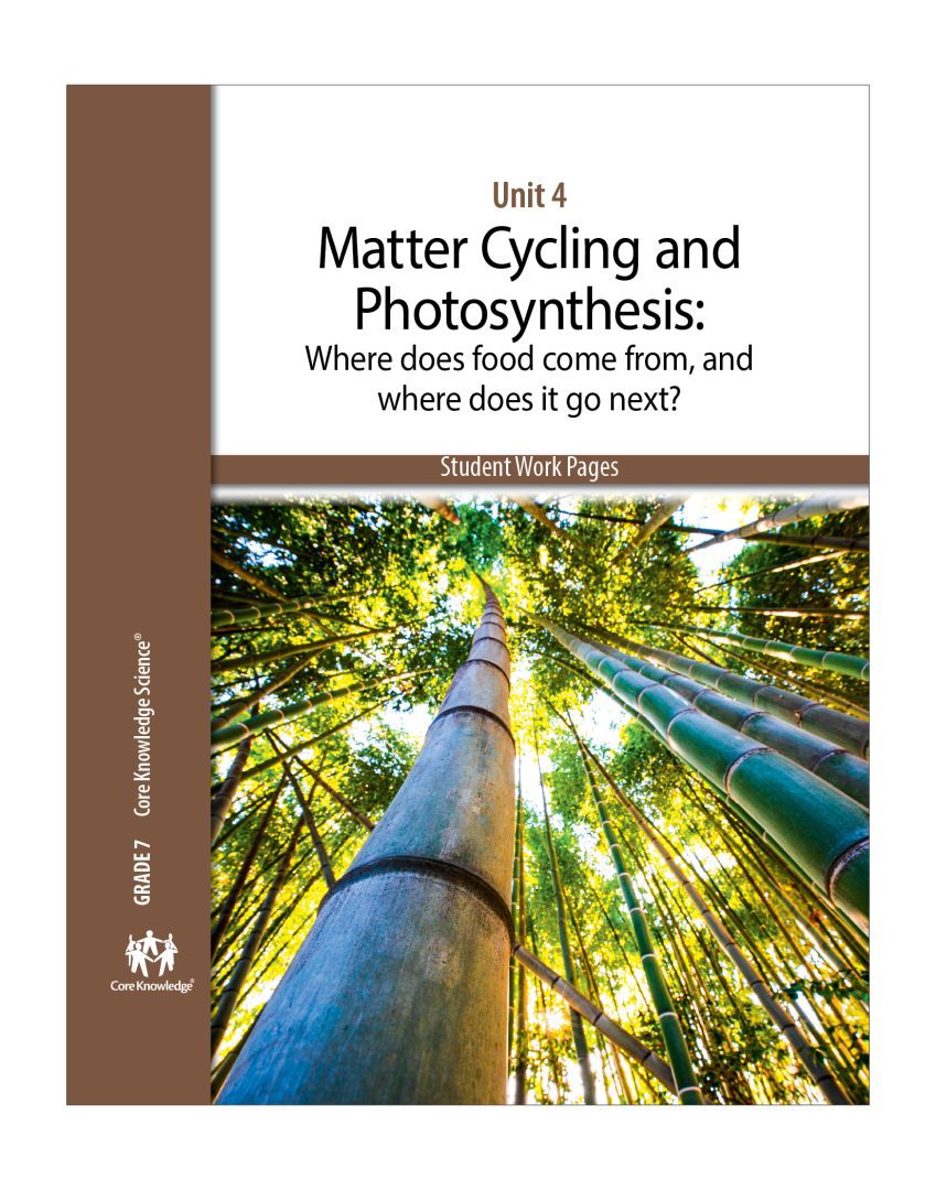 Matter Cycling and Photosynthesis: CKSci Student Work Pages – Core ...
