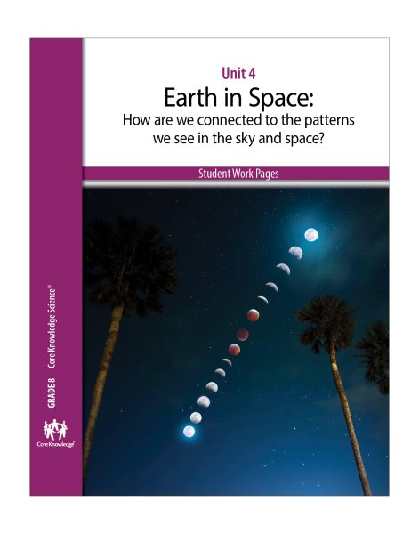 Earth in Space: CKSci Student Work Pages – Core Knowledge Foundation