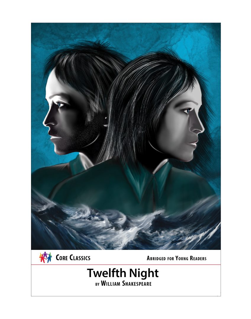 Twelfth Night: Core Classics® Series – Core Knowledge Foundation