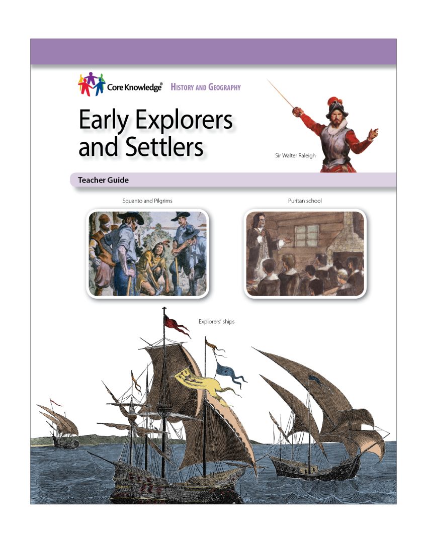 Early Explorers and Settlers: CKHG Teacher Guide – Core Knowledge ...