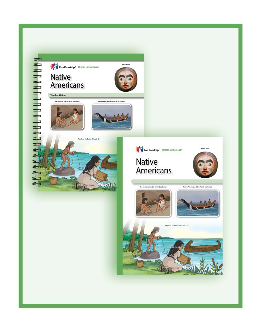 Native Americans: CKHG Homeschool Set – Core Knowledge Foundation