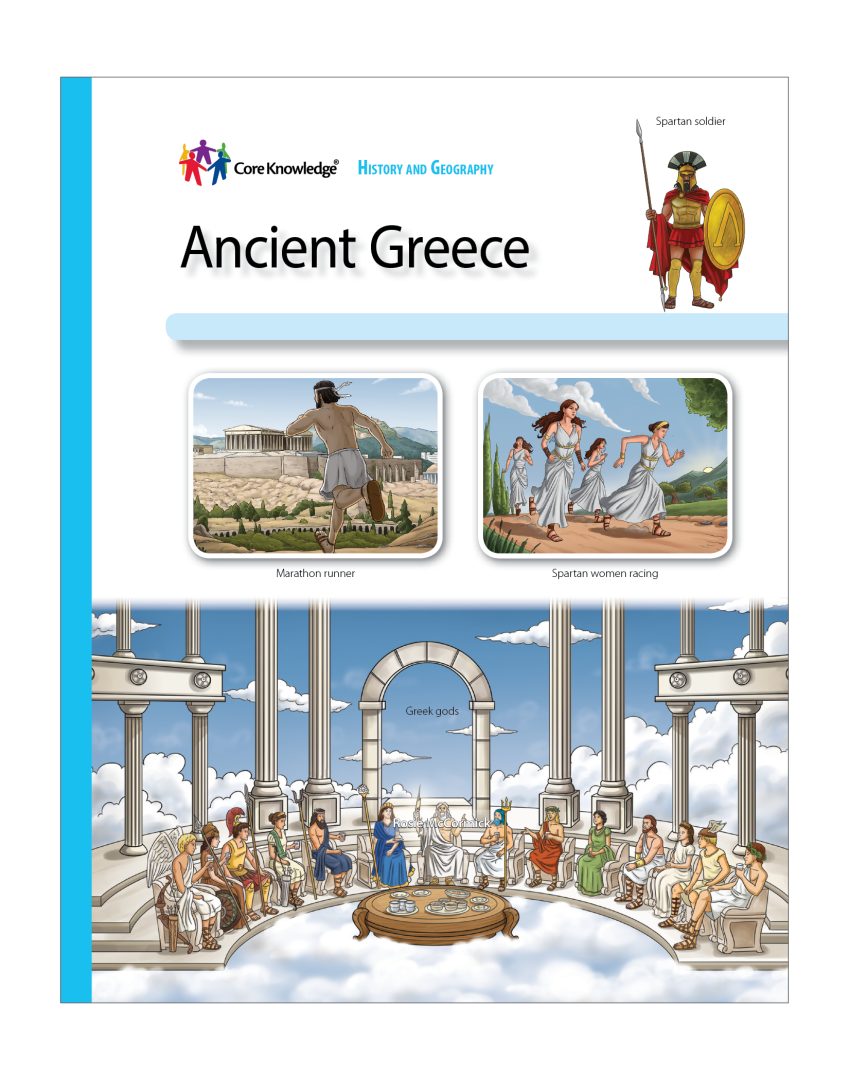 Ancient Greece: CKHG Student Book – Core Knowledge Foundation
