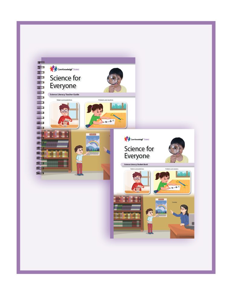 Science for Everyone: CKSci Classroom Set – Core Knowledge Foundation
