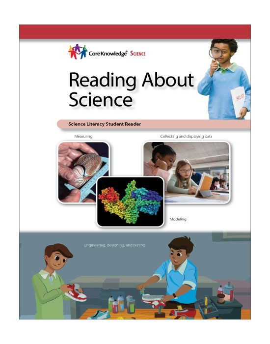 Reading About Science: CKSci Student Reader – Core Knowledge Foundation
