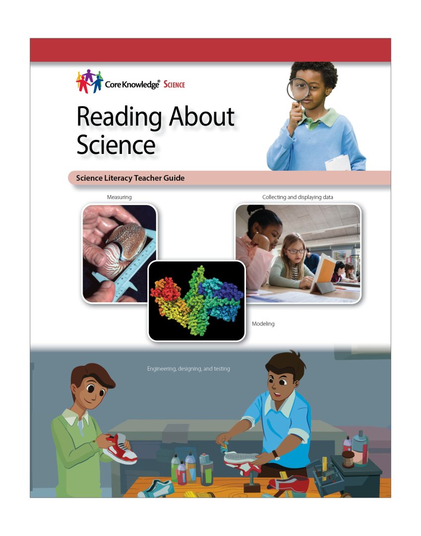 Reading About Science: CKSci Teacher Guide – Core Knowledge Foundation
