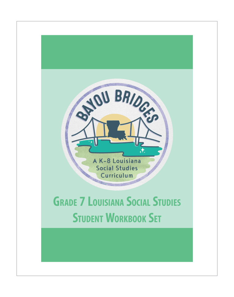 Louisiana Bayou Bridges – Grade 7 Student Workbook Set – Core Knowledge ...