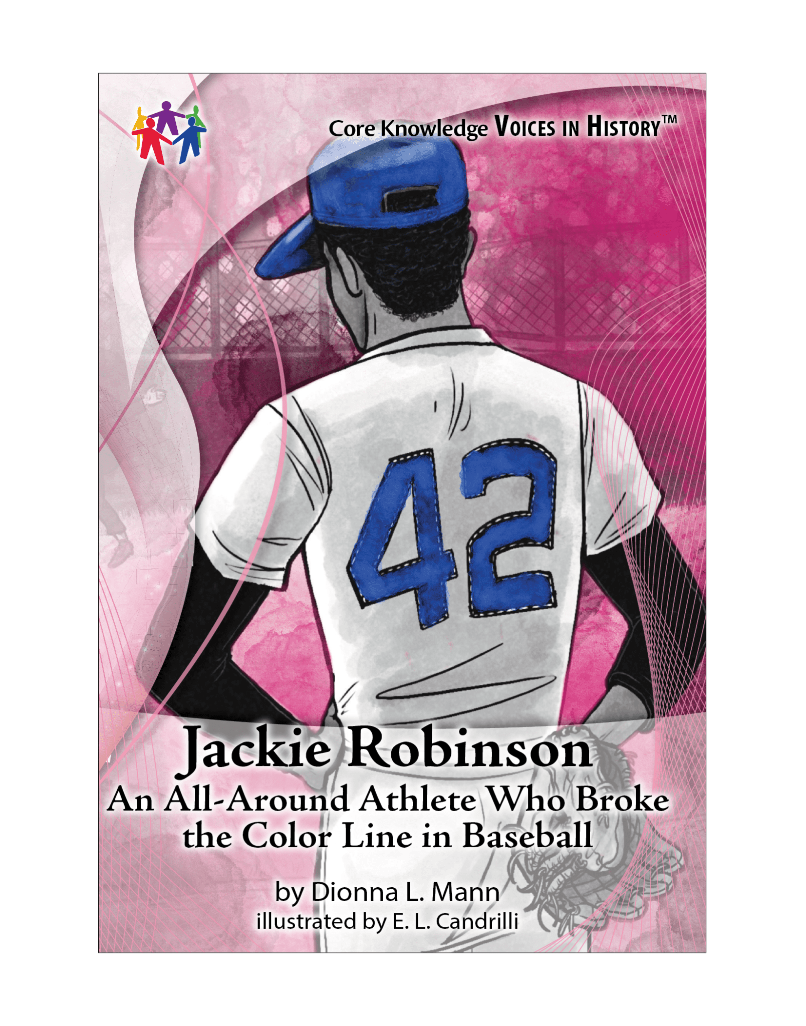 CK Voices in History™ Jackie Robinson: An All-Around Athlete Who Broke ...