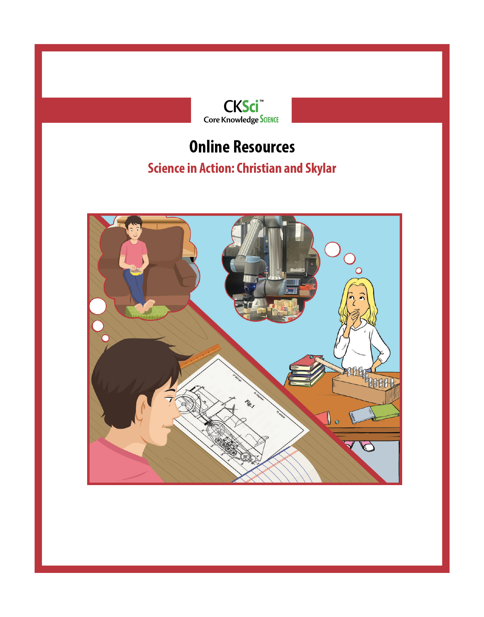 CKSci Grade 3 – Science in Action: Christian and Skylar – Core ...